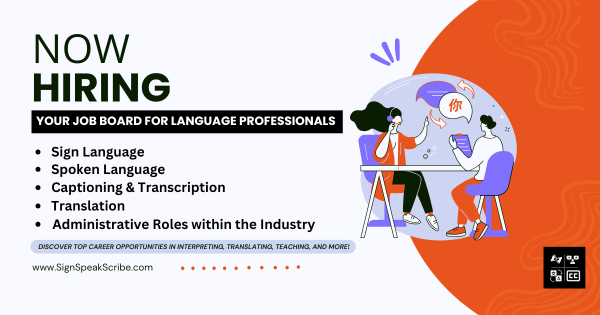 Interpreter Jobs, Translator Jobs & More - SignSpeakScribe
